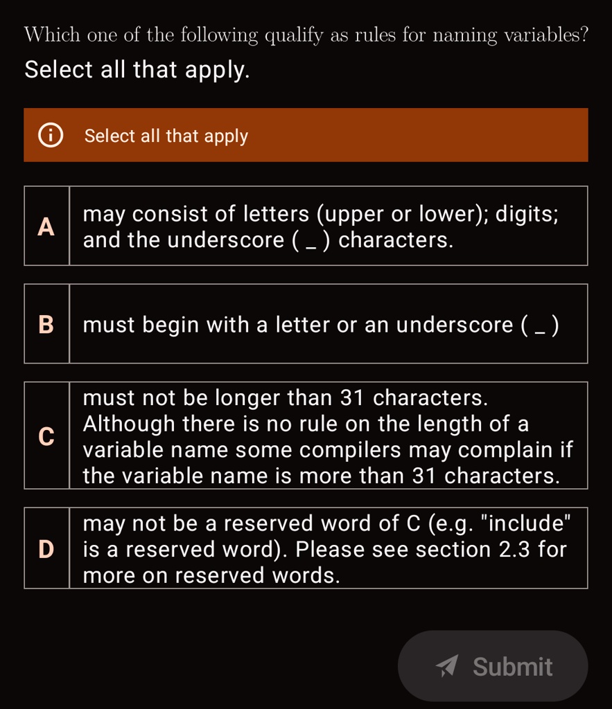 Which one of the following qualify as rules for naming variables? Select all that apply. Select ...