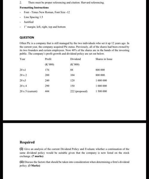 SOLVED: 2 There must be proper referencing and citation. Harvard ...