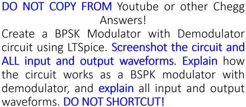 SOLVED: pls help correctly... DO NOT COPY FROM Youtube or other Chegg Answers! Create a BPSK ...