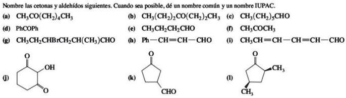SOLVED: Name the following ketones and aldehydes. Where possible, give ...