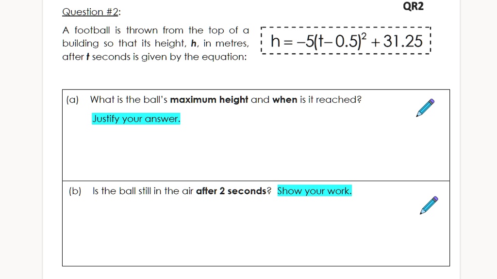 SOLVED: Question #2: football is thrown from the top of building so ...