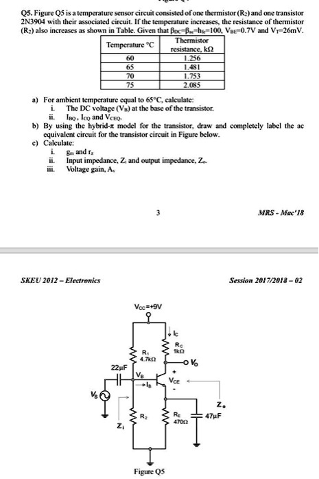Q5. Figure Q5 is a temperature sensor circuit consisted of one ...