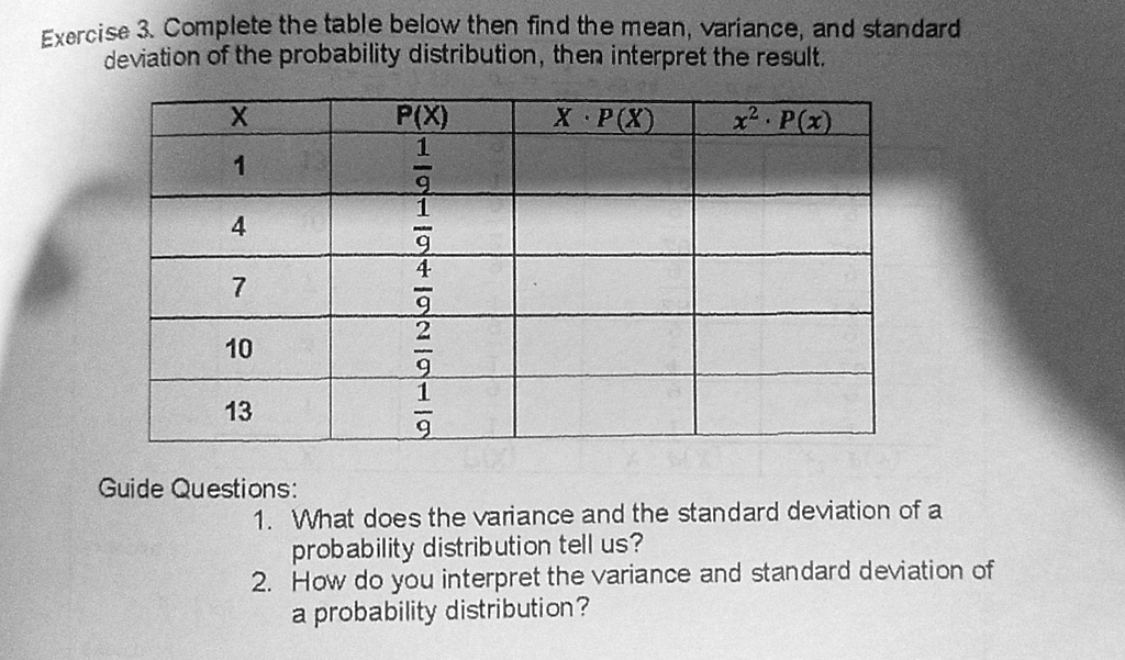 SOLVED Exercise Complete The Table Below Then Find The Mean Variance