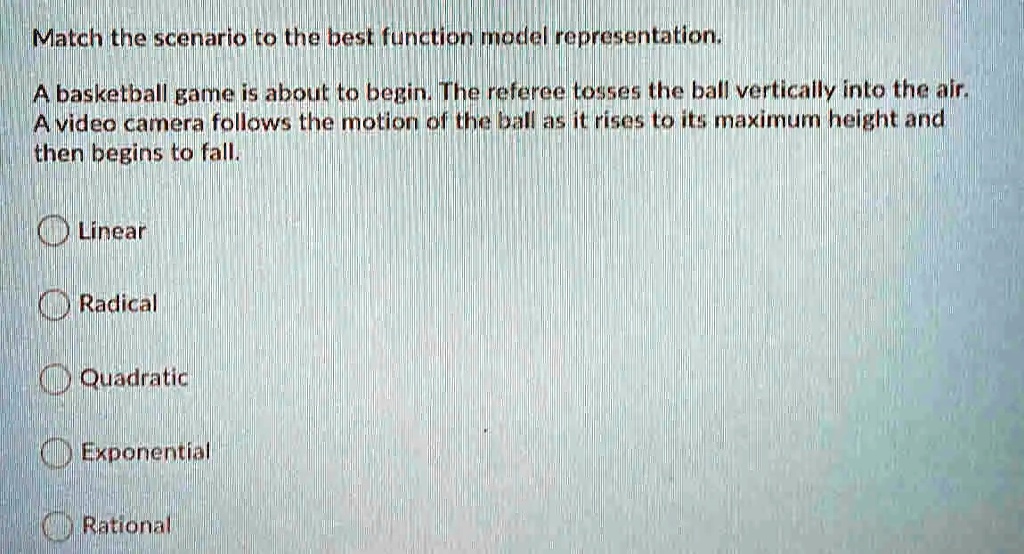 Match the scenario to the best function model representation. A ...