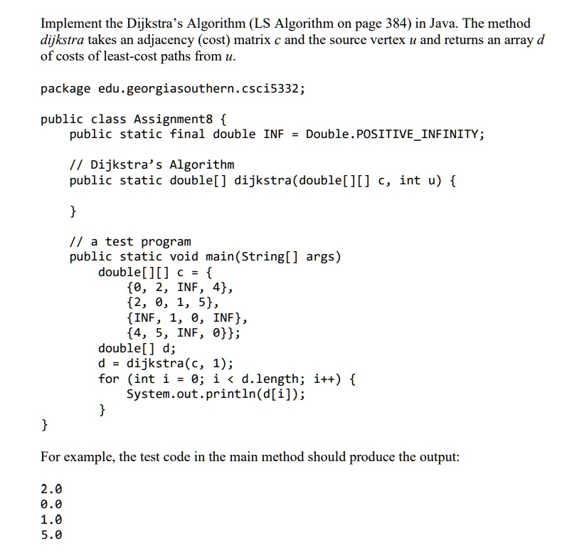 Solved Need Code In Java Implement The Dijkstras Algorithm Ls Algorithm On Page 384 In Java