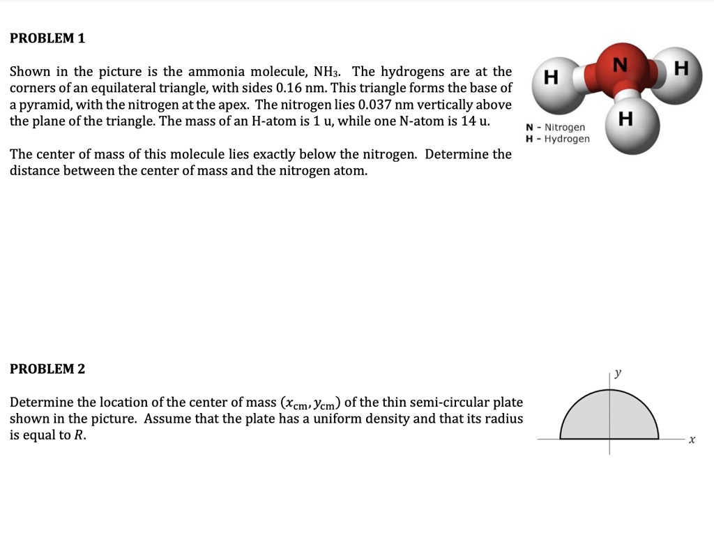 SOLVED: PROBLEM 1 Shown in the picture is the ammonia molecule, NH(3 ...