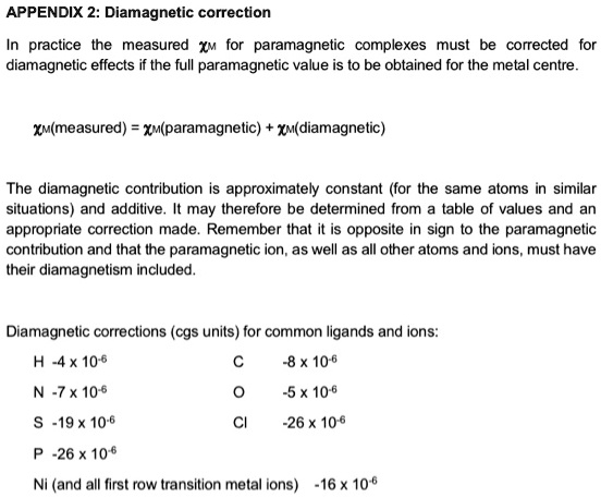 SOLVED: APPENDIX 2: Diamagnetic correction In practice, the measured ...