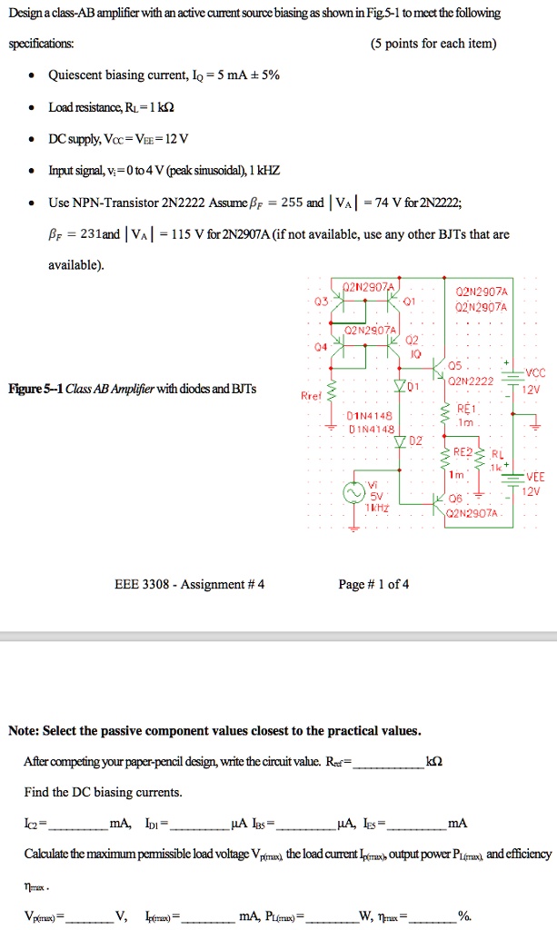 SOLVED: Design a class-AB amplifier with an active current source biasing as shown in Fig. 5-1 ...