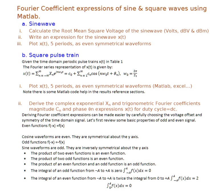 Solved Fourier Coefficient Expressions Of Sine Square Waves Using Matlab A Sinewave I 7642