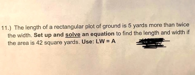 11.) The length of a rectangular plot of ground is 5 yards more than ...