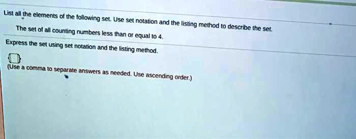 SOLVED: List all the elements Ol the (ollowng set Use set notation and ...