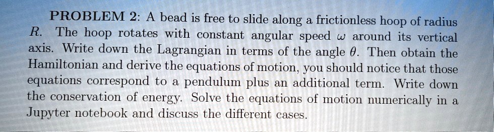 SOLVED: The origin is at the center of the hoop. If z is in the ...