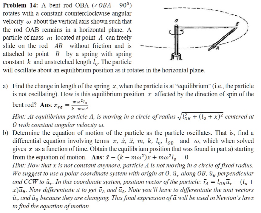 Problem 14: A bent rod OBA (∠ OBA = 90^∘) rotates with a constant ...