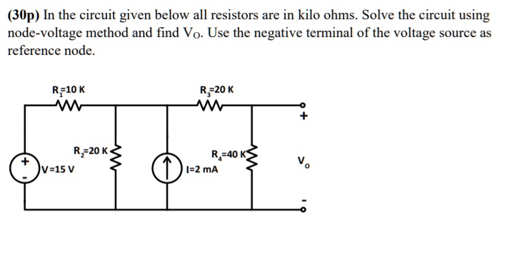 SOLVED: In the circuit given below, all resistors are in kilo ohms ...