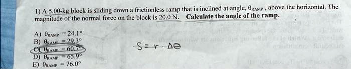 SOLVED: 1. A 5.00-kg block is sliding down a frictionless ramp that is ...
