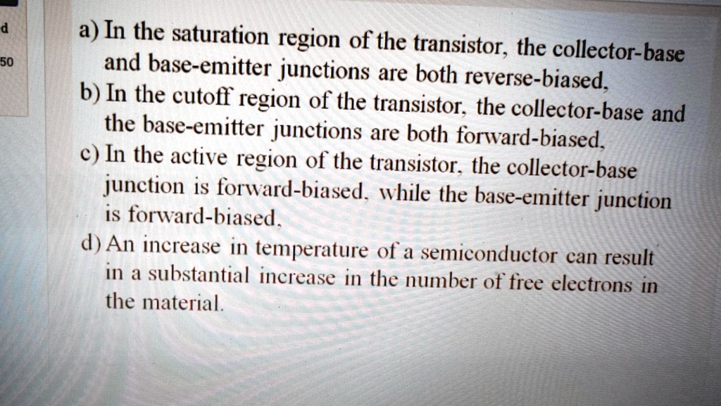 SOLVED: a) In the saturation region of the transistor, the collector ...