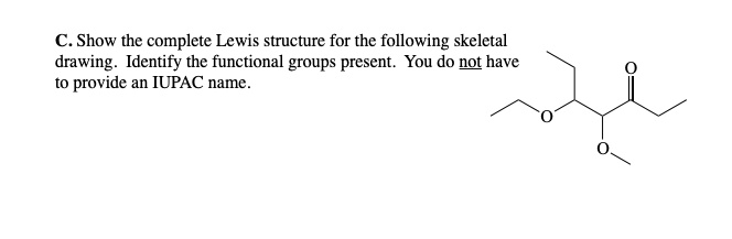 SOLVED Show Thc Complete Lewis Structure For The Following Skeletal solved-show-thc-complete-lewis-structure-for-the-following-skeletal