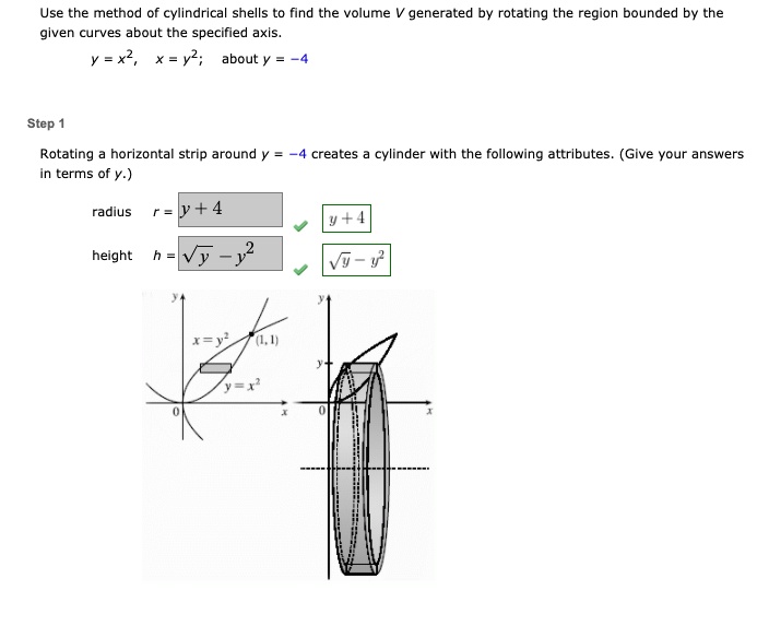 SOLVED: Use the method of cylindrical shells to find the volume ...