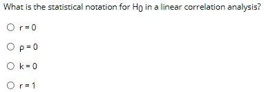 What is the statistical notation for H0 in a linear correlation ...