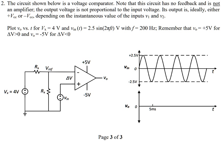 2 the circuit shown below is a voltage comparator note that this circuit has no feedback and is ...