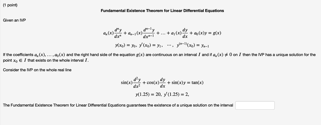 1 Point Given An Ivp Fundamental Existence Theorem For Linear