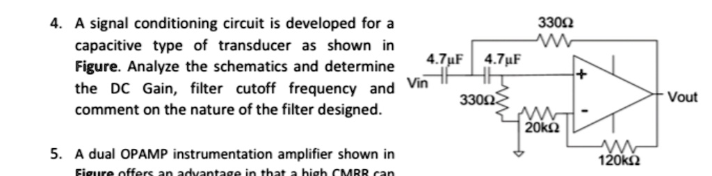 4. A signal conditioning circuit is developed for a capacitive type of ...