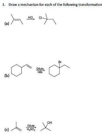 SOLVED: Draw mechanism for each ofthe following transformation HCL ...
