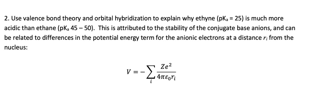 2 use valence bond theory and orbital hybridization to...