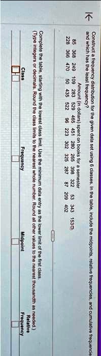 SOLVED: Texts: Construct a frequency distribution for the given data ...