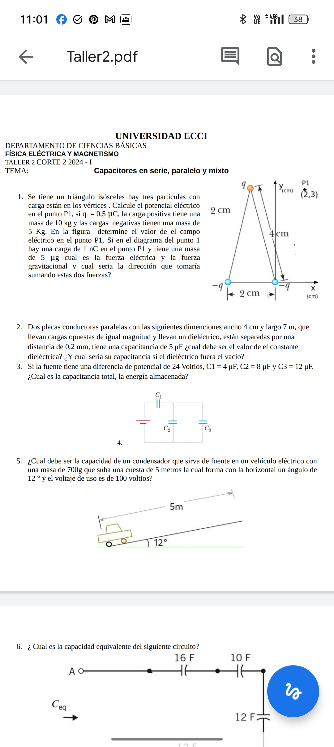 11:01 38 Taller2.pdf UNIVERSIDAD ECCI DEPARTAMENTO DE CIENCIAS BÁSICAS FÍSICA ELÉCTRICA Y ...