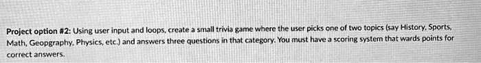 Solved Unixlinux Ubuntu Project Option 2 Using User Input And Loops Create A Small Trivia