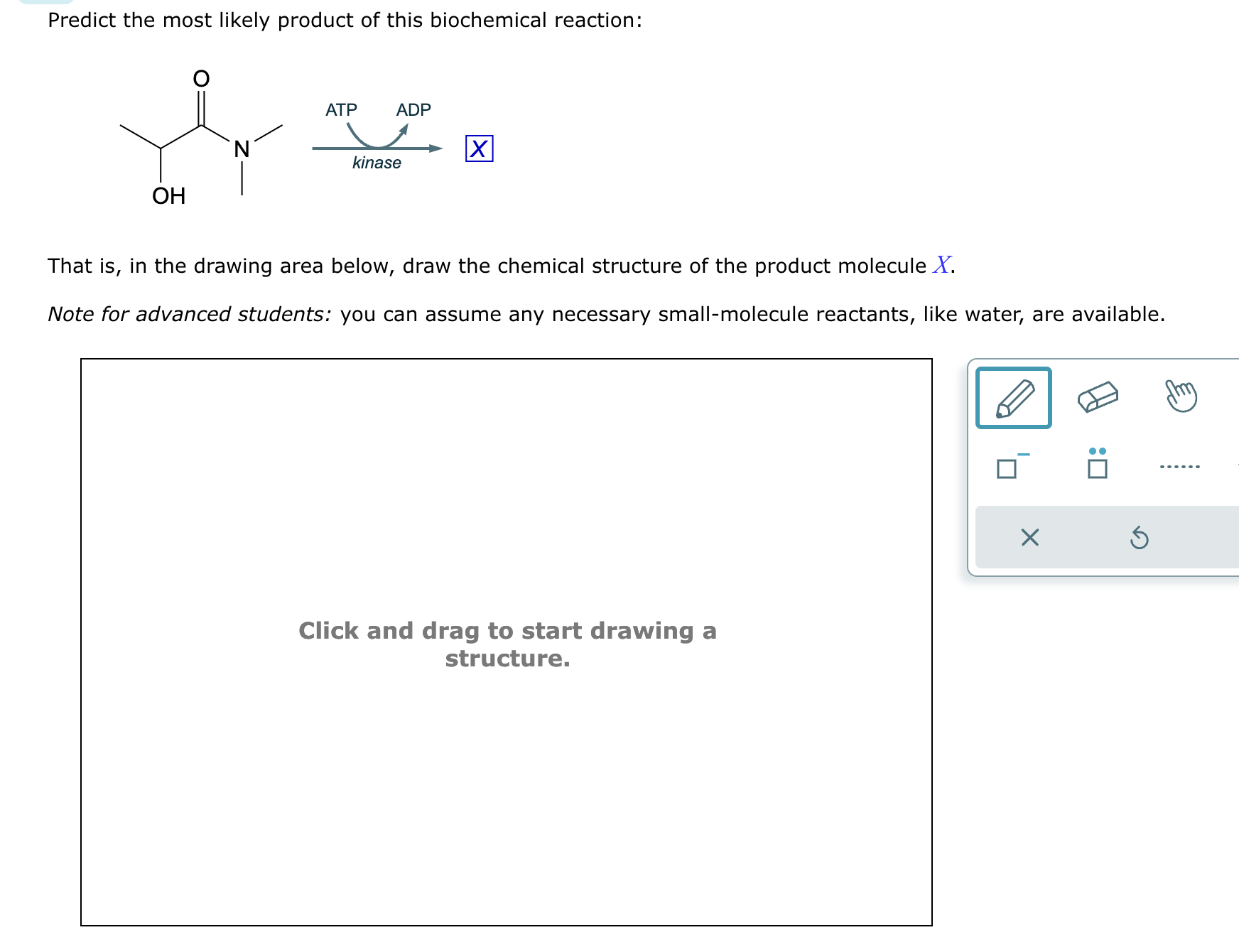 SOLVED: Predict the most likely product of this biochemical reaction ...