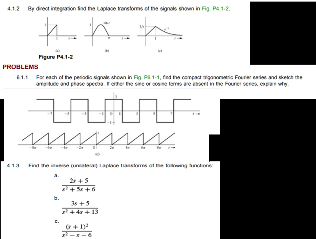 SOLVED: 42 By direct integration find the Laplace transforms of the ...