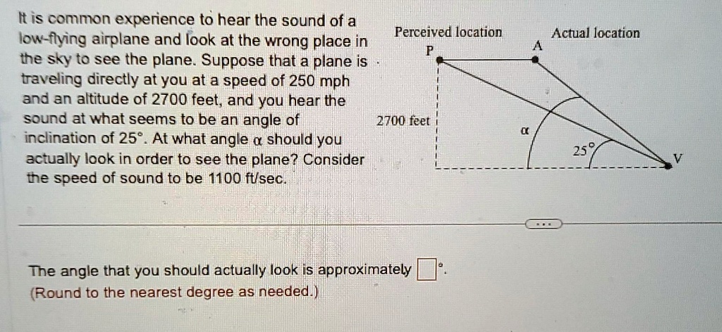 SOLVED: Texts: It is a common experience to hear the sound of a low ...