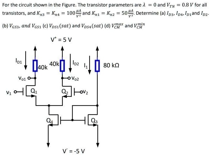 for the circuit shown in the figure the transistor parameters are 1 oand vin 08 v for all ...