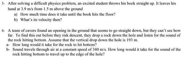 alter solving difficult physics problem an exeited student throws his book straight up it leaves ...