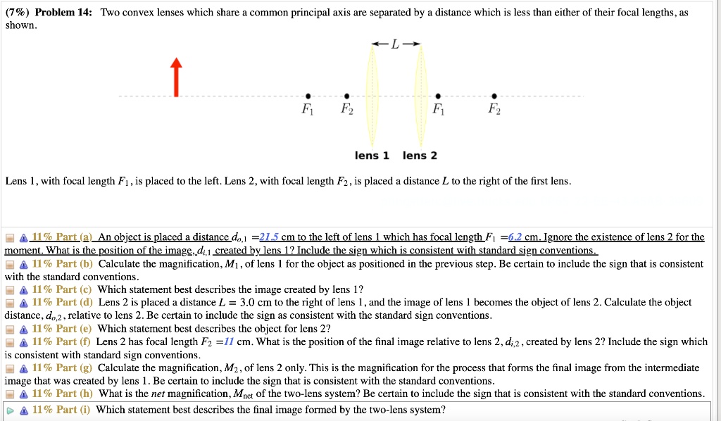 SOLVED: Problem 14: Two convex lenses which share a common principal axis are separated by a ...