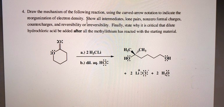 SOLVED: Draw the mechanism of the following reaction using the curved-arrow notation t0 indicate ...