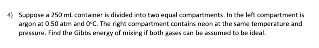 SOLVED: Suppose a 250mL container is divided into two equal compartments. In the left ...