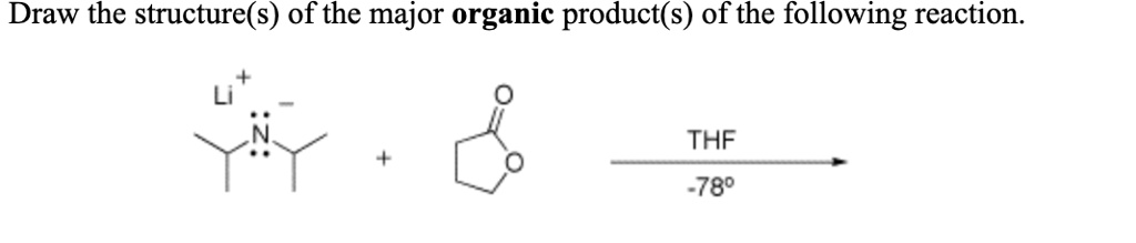SOLVED: Draw the structure(s) of the major organic product(s) of the ...