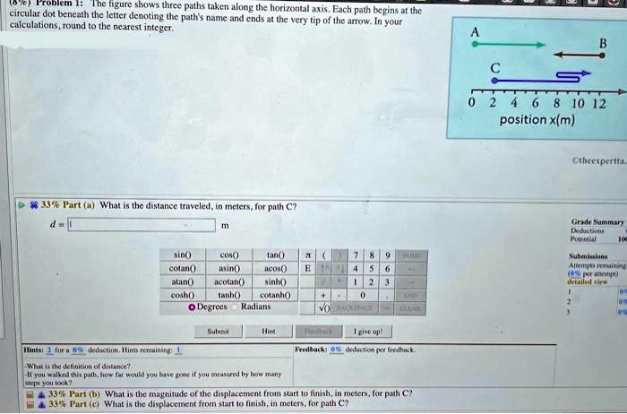 (8%) Problem 1: The figure shows three paths taken along the horizontal ... (8%) Problem 1: The figure shows three paths taken along the horizontal ...