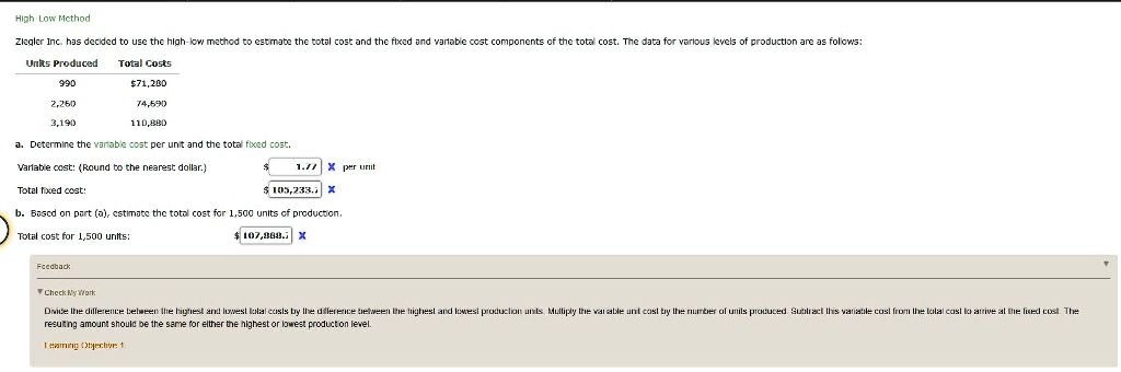 SOLVED: Title: High-Low Method for Cost Estimation Ziegler Inc. has decided to use the high-low ...