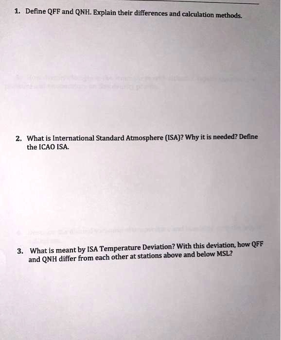 1. Define QFE and QNH. Explain their differences and calculation ...