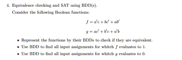 Solved Texts Equivalence Checking And Sat Using Bdds Consider The 6410