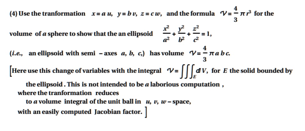 SOLVED: (4) Use the tranformation reaM, y=bv; 2=CI, and the formula V=4 ...