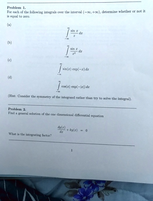 SOLVED:Problem For each ofthe following integrals over the interval equal t0 zero Toc ...