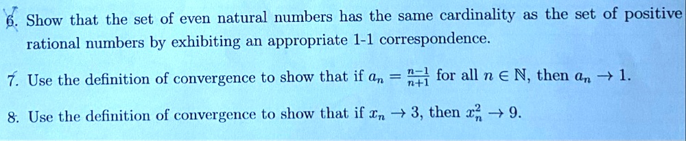 SOLVED:Show that the set of even natural numbers has the same ...