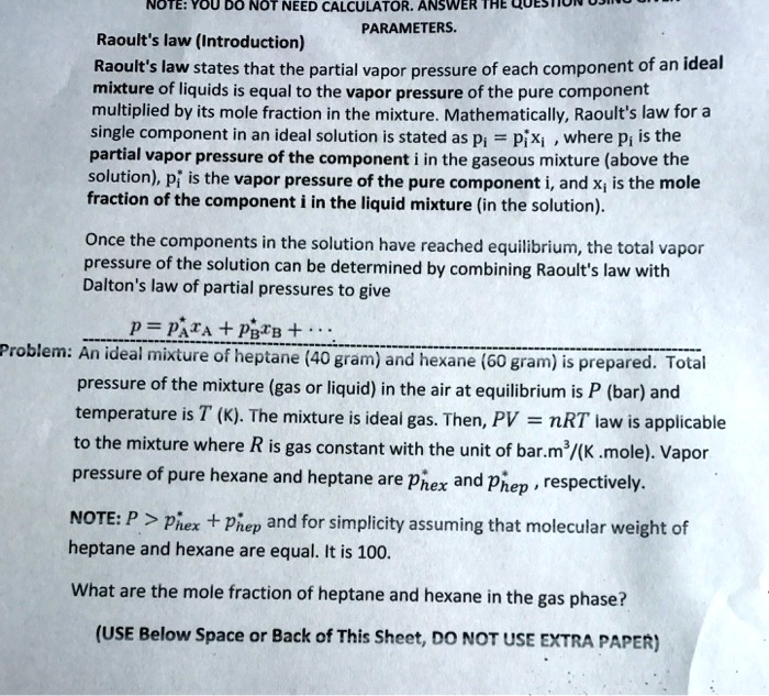 SOLVED: Raoult's Law (Introduction) PARAMETERS: The partial vapor ...
