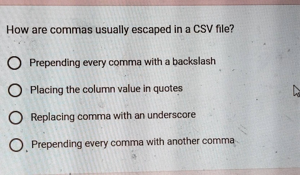 VIDEO solution: How are commas usually escaped in a CSV file ... VIDEO solution: How are commas usually escaped in a CSV file ...