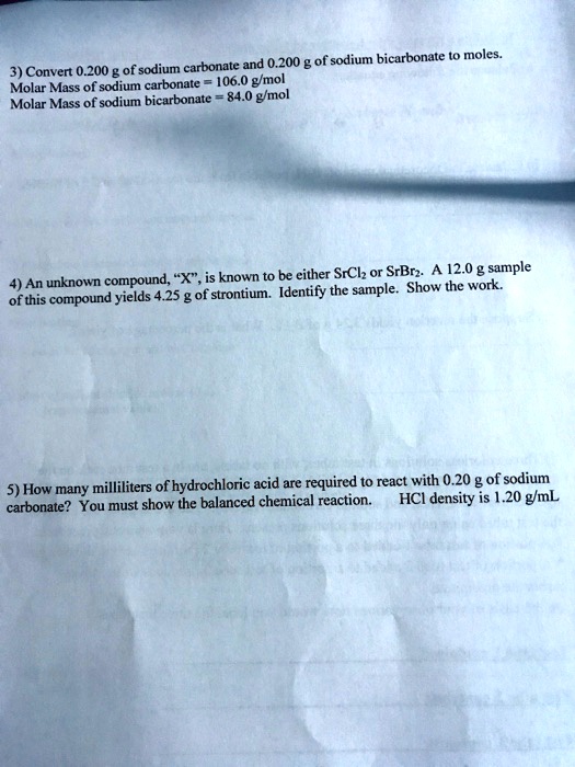 Solved Of Sodium Bicarbonate Moles Of Sodium Carbonate And 0200 3 Convert 200 Molar Mass Of